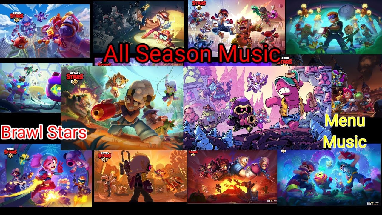 Brawl Stars - All Season's Menu Music With Their Loading Screens Upto # ...