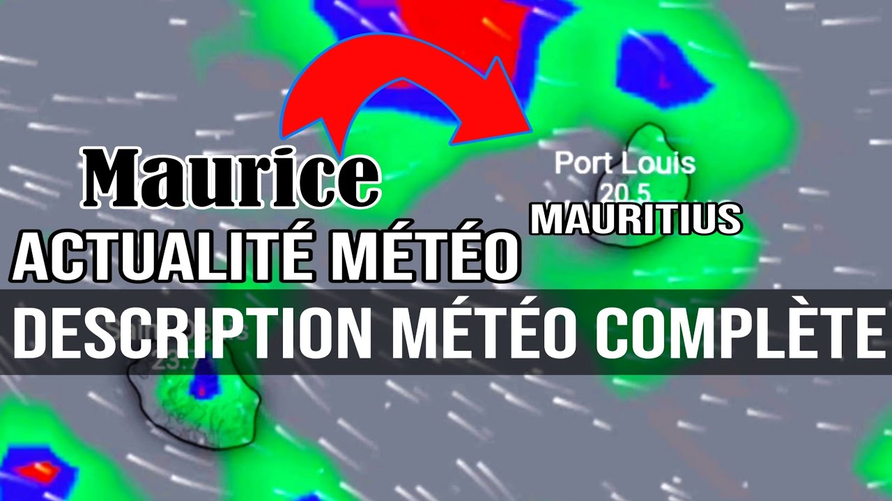 Description météo complète | MAURITIUS WEATHER Forecast - YouTube