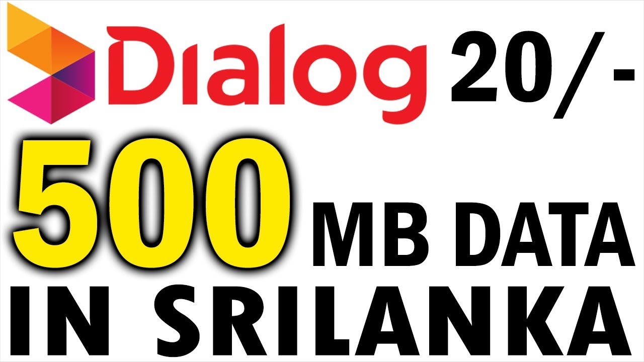 Get Dialog 500MB data to 20/- in sinhala | dialog axiata | dialog 4g ...