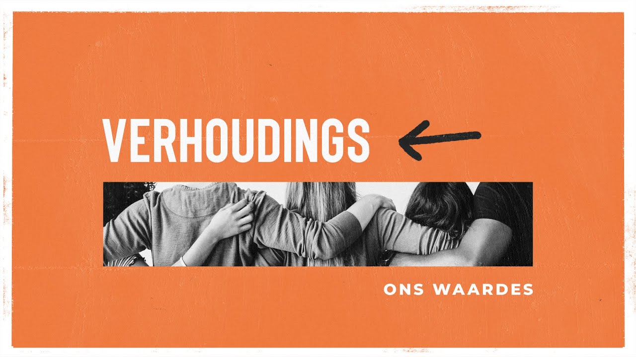 Ons Waardes: Verhoudings | Anton Coetzee | LCF Gemeente - YouTube