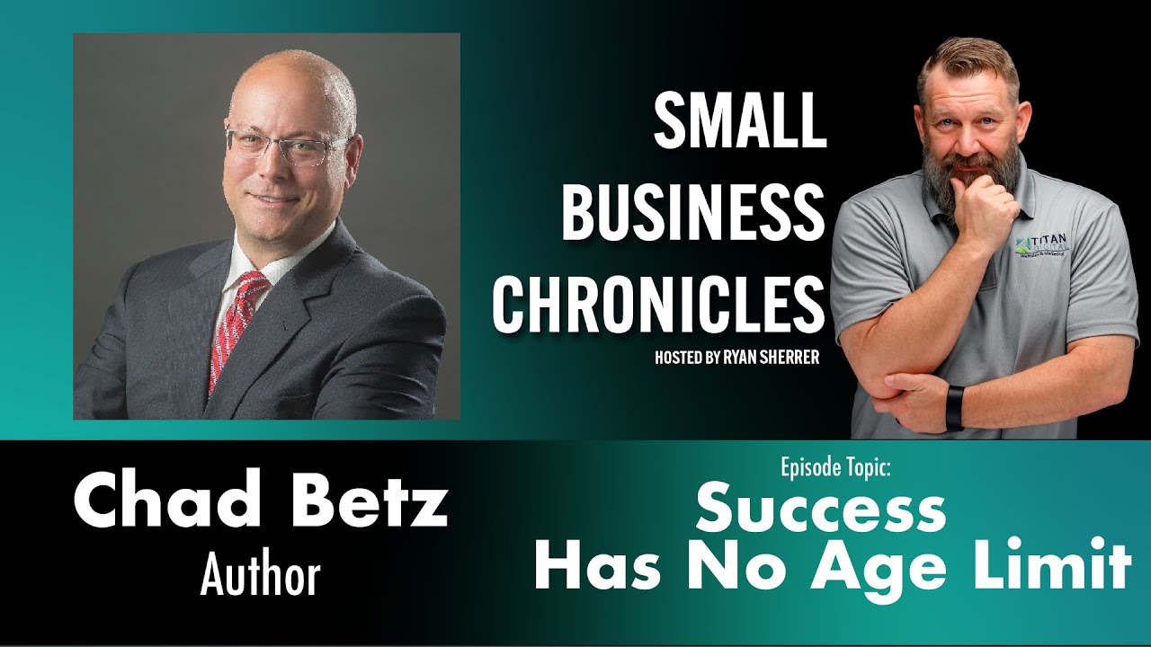 SBC- Success Has No Age Limit with Chad Betz - YouTube