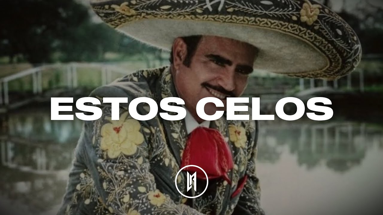 Vicente Fernández - Estos Celos (Letra) - YouTube