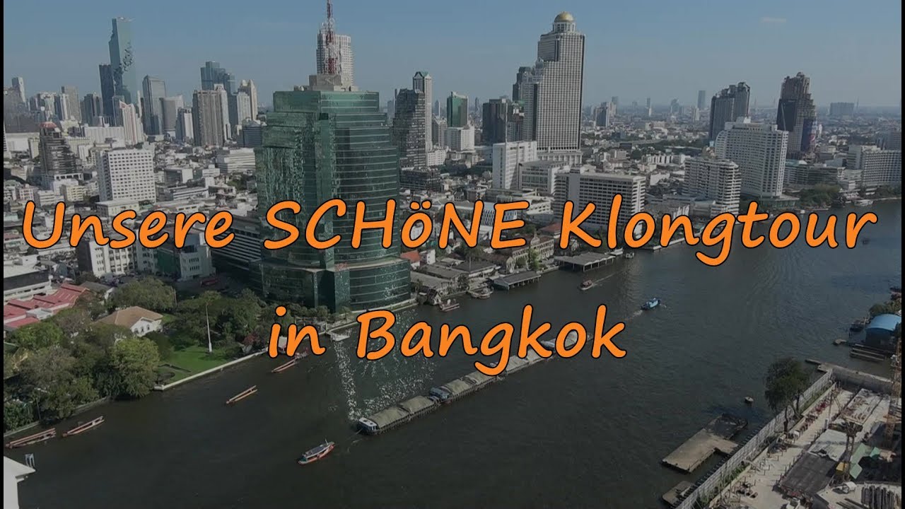 KLONG TOUR in BANGKOK – Guide in Deutsch + English in privat Boot - YouTube
