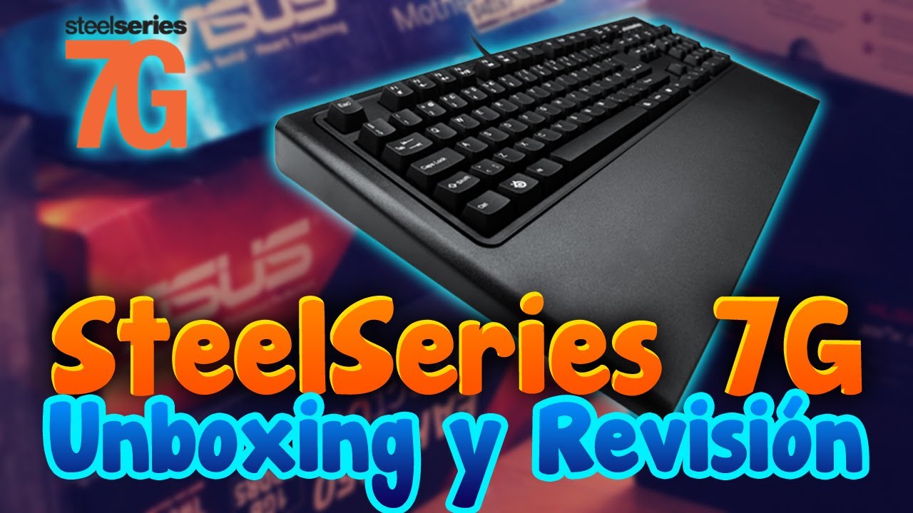 SteelSeries 7G Revisión y Unboxing - YouTube