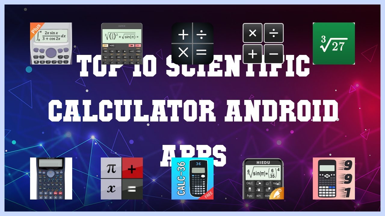 Top 10 Scientific Calculator Android App | Review - YouTube