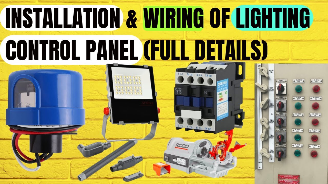 Installation & Wiring of Lighting Control Panel | कंट्रोल पैनल का ...