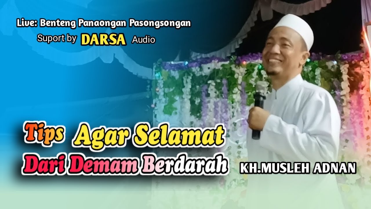 KH.MUSLEH ADNAN || Special Maulid Nabi Muhammad SAW. - YouTube