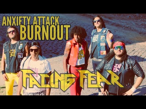 Facing Fear - Anxiety Attack/Burnout (Official Music Video)