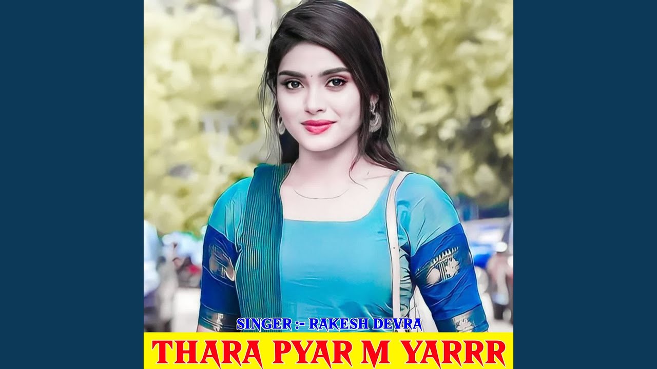 Thara Pyar m Yarrr - YouTube