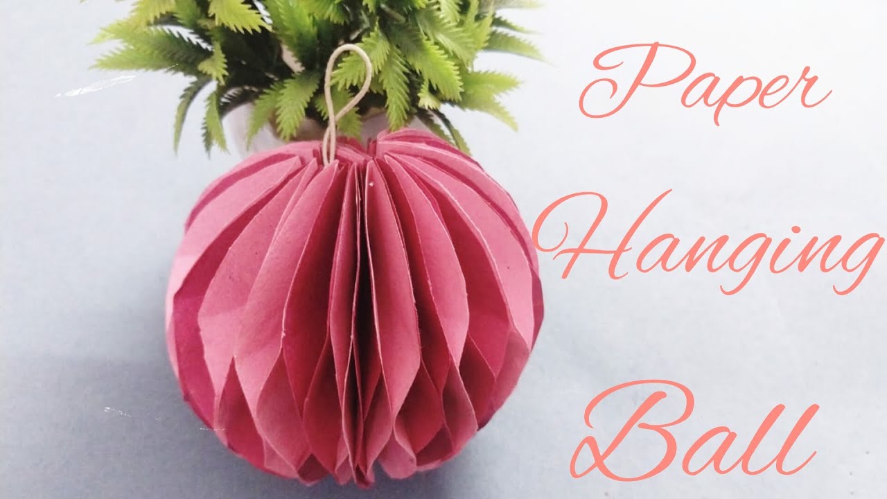 paper hanging ball decor/ paper craft/ # crafty world - YouTube