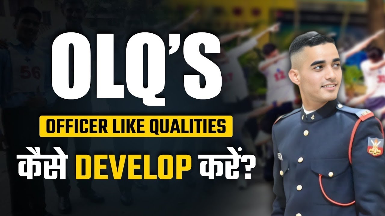 How to Develop Officer Like Qualities OLQ for SSB | मनसा वाचा कर्मणा ...