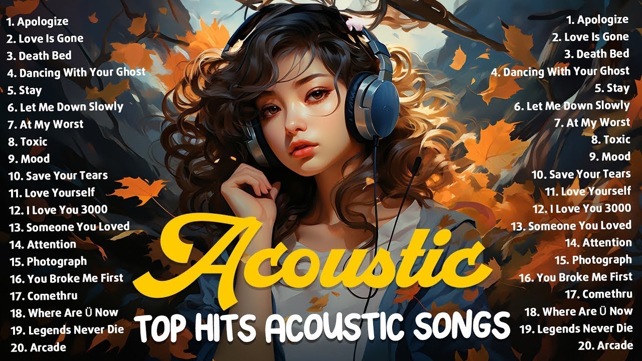 English songs 2023 🍨 English songs love playlist 🍑 Top english acoustic ...
