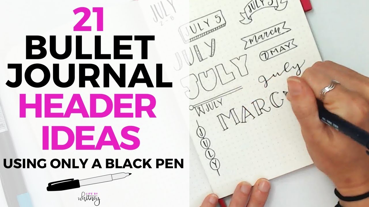 21 Bullet Journal Header Styles Using Only a Black Pen - YouTube