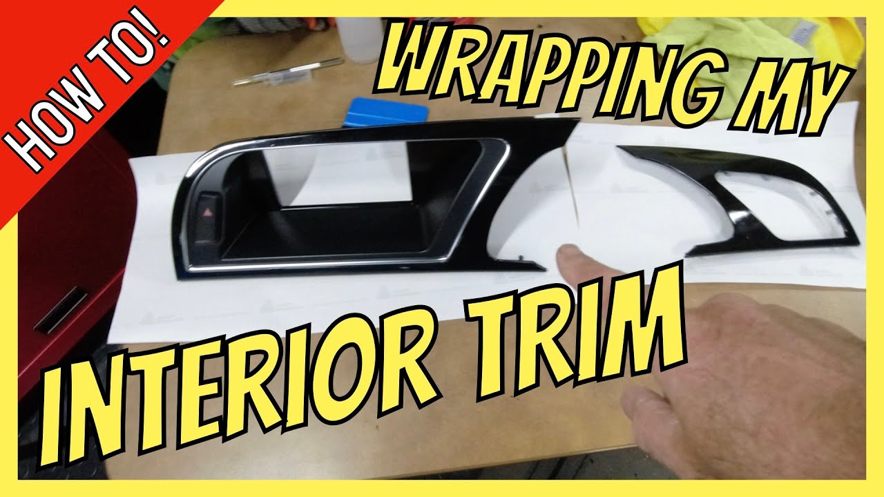 Wrapping My Interior Trim | How To | DIY - YouTube