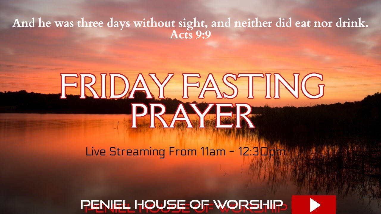 Friday Fasting Prayer | 15th May'20 | Live Streaming | Prayer Message ...