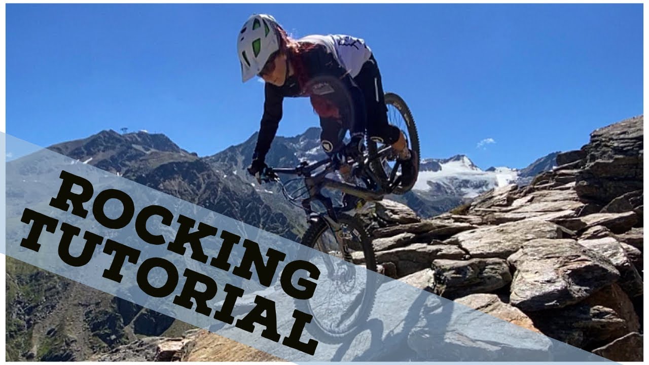 Rocking Tutorial - Taking trials to the trails with Roxy - How to Rock ...