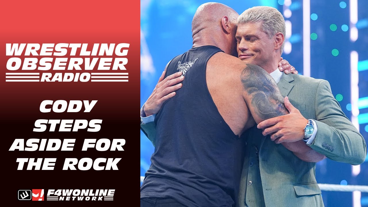 Cody steps aside for The Rock | Wrestling Observer Radio - YouTube