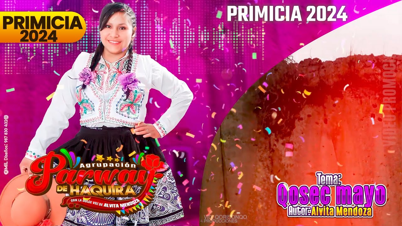 PARWAY DE HAQUIRA/QOSEC MAYO/CARNAVAL 2024/VIDEO PROMOCIONAL/YETZA ...