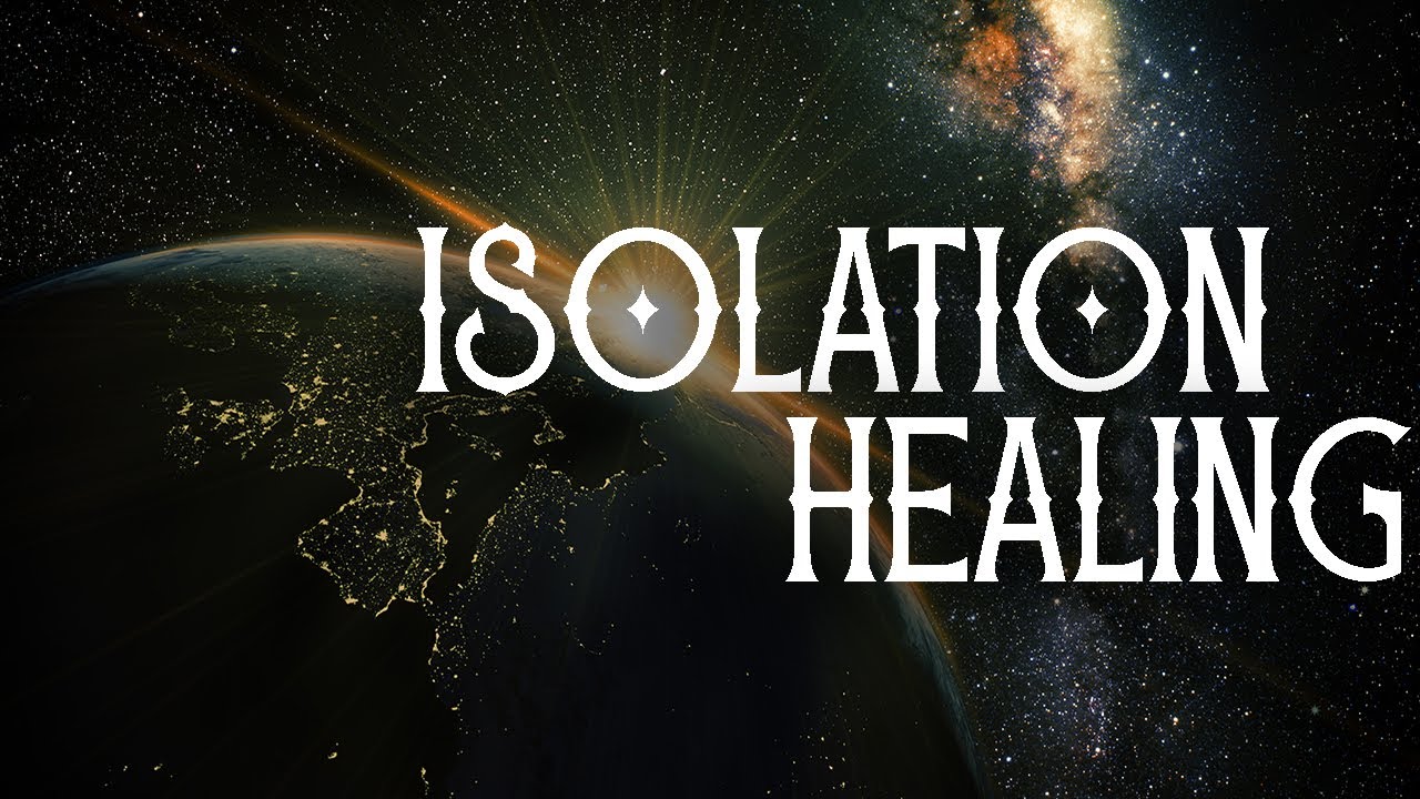 Healing Through Isolation: Coping with the Unexpected and Creating ...