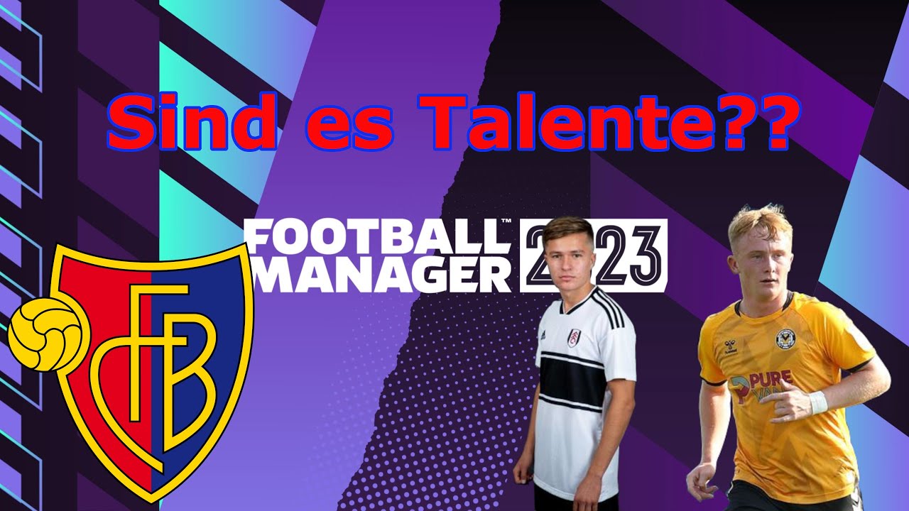Let's Play Football Manager 2023 | Karriere FC Basel #016 | Sind es ...
