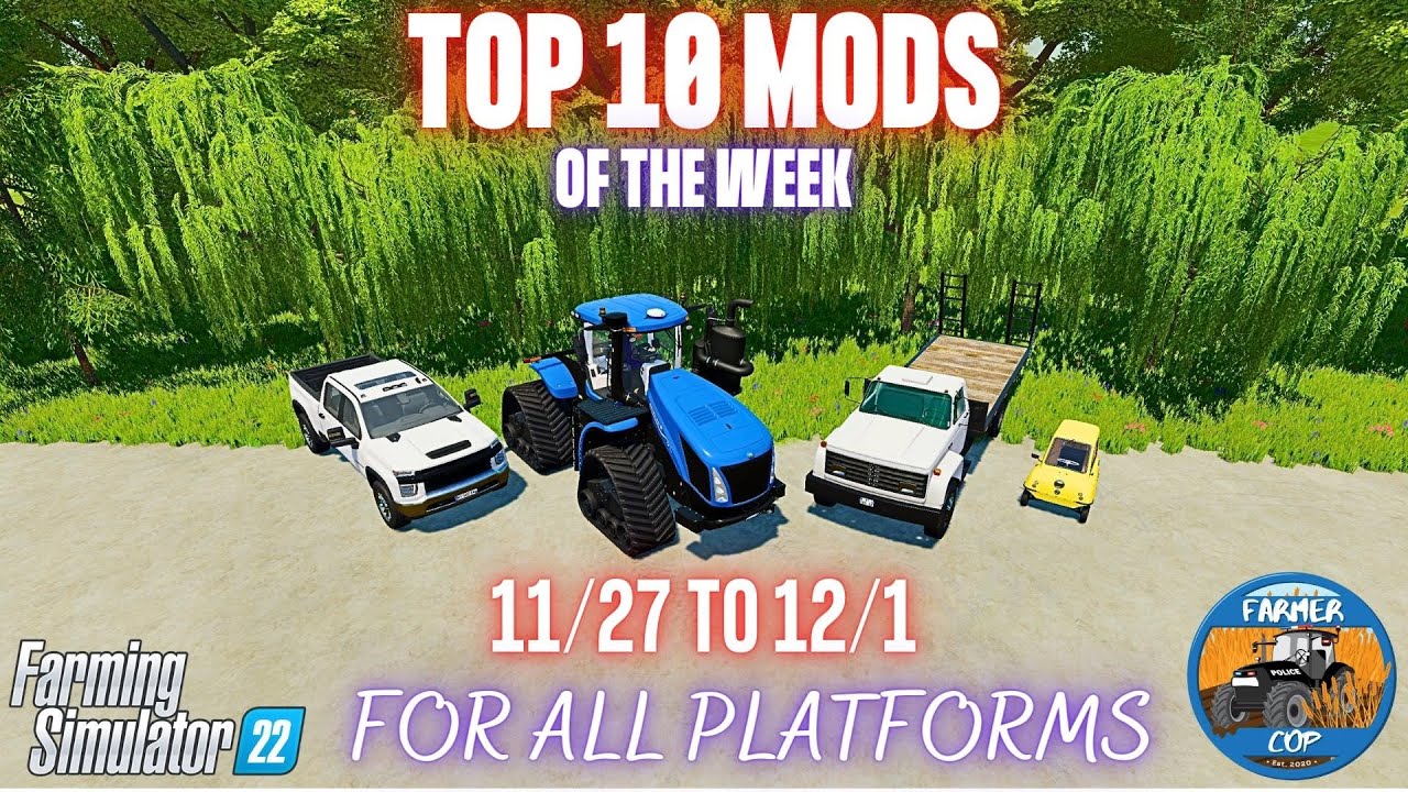 TOP 10 MODS OF THE WEEK - Farming Simulator 22 - YouTube