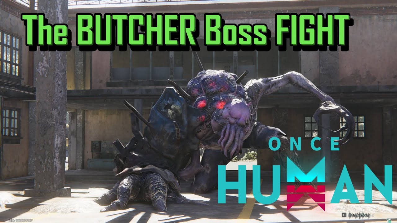 ONCE HUMAN l The BUTCHER BOSS FIGHT - YouTube