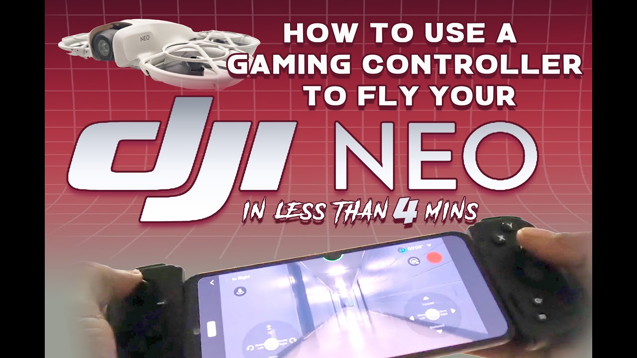 How to use a gaming controller to fly your DJI Neo! in less than 4 mins ...