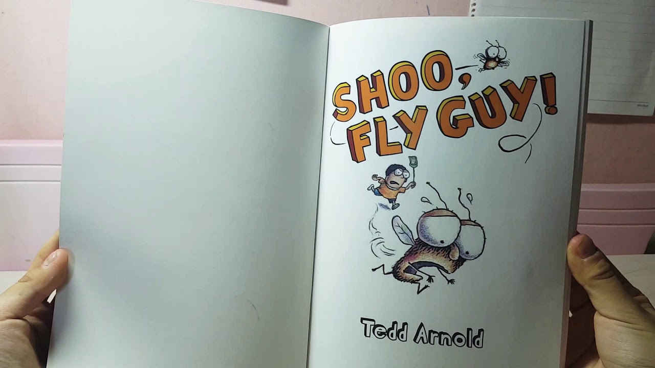 Shoo, Fly Guy! - Tedd Arnold - YouTube