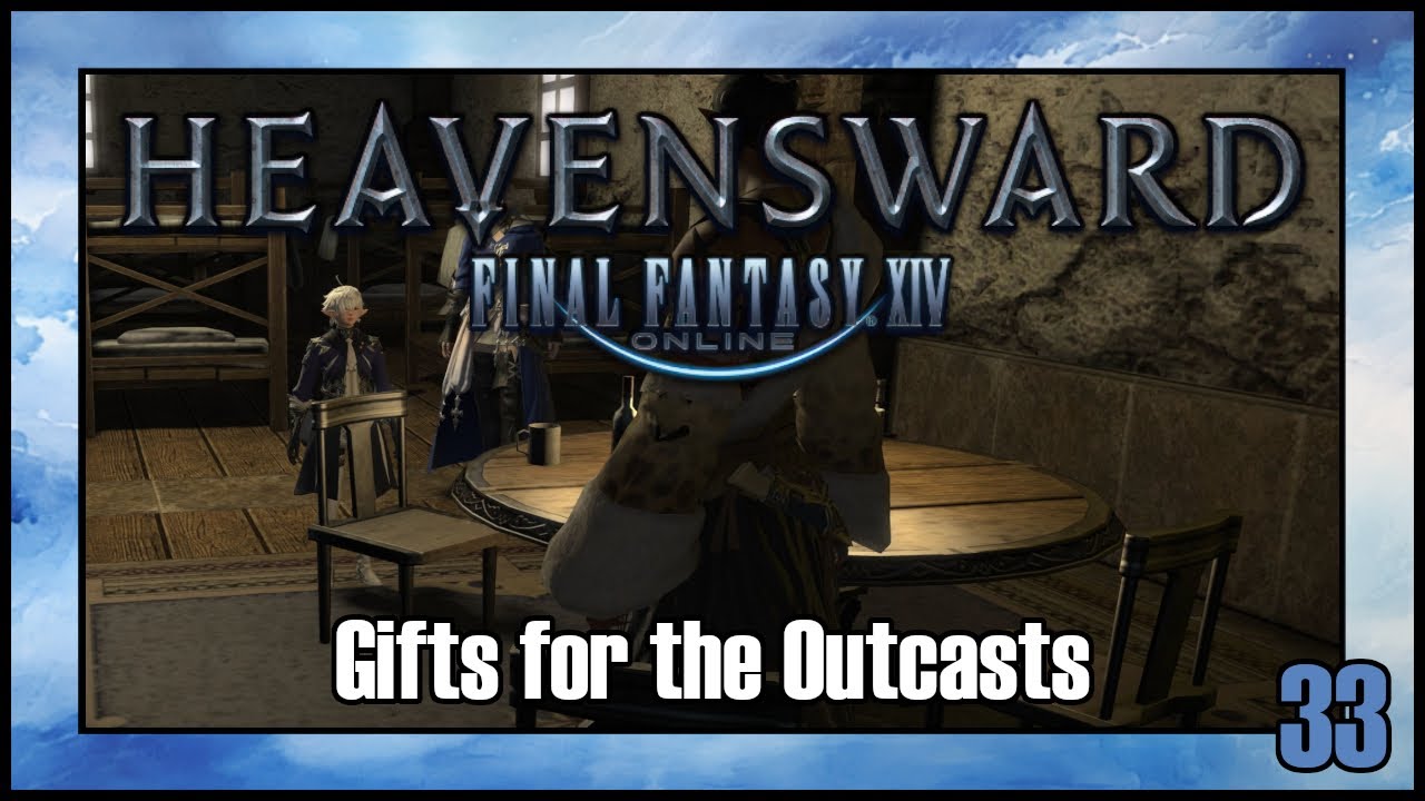 Final Fantasy 14 - Gifts for the Outcasts | Heavensward Main Scenario ...