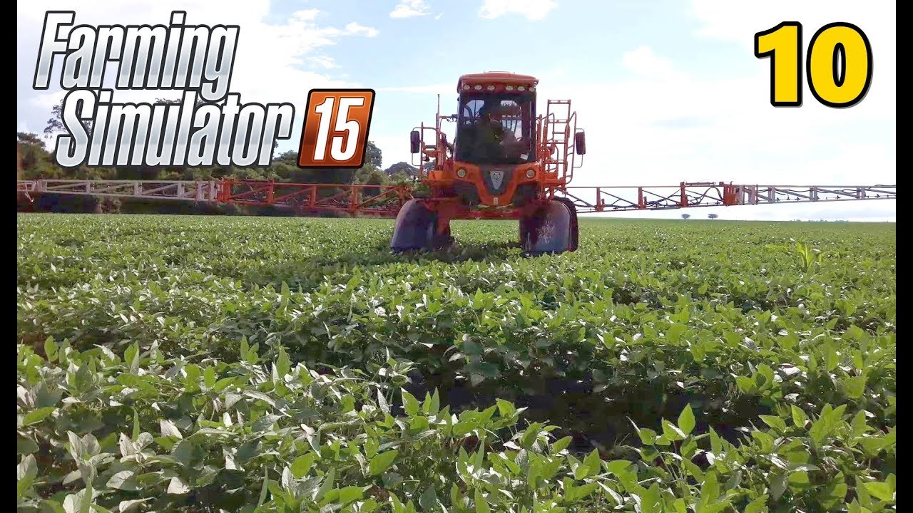 O RETORNO DA SÉRIE & APLICAÇÃO DE HERBICIDA | FARMING SIMULATOR 15 ...