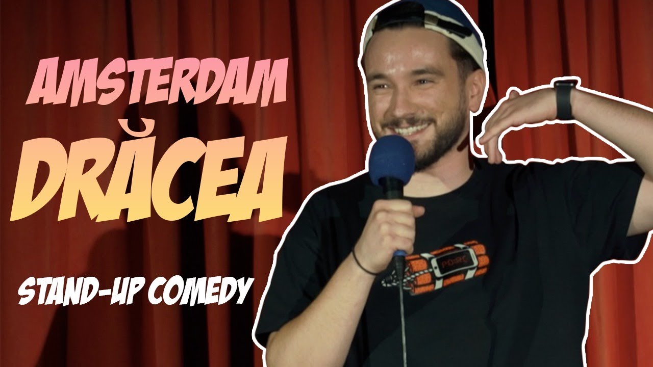 Drăcea | Amsterdam | stand-up comedy - YouTube
