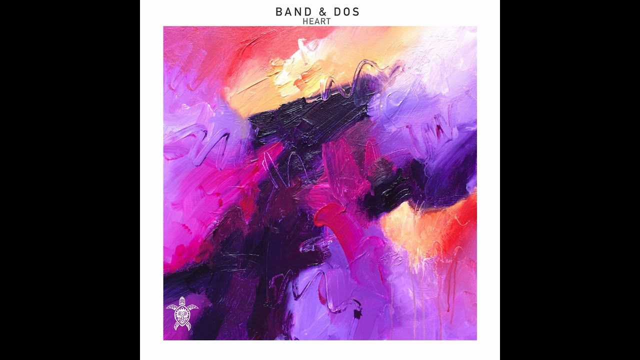 Band&Dos - Heart (Original Mix) - YouTube