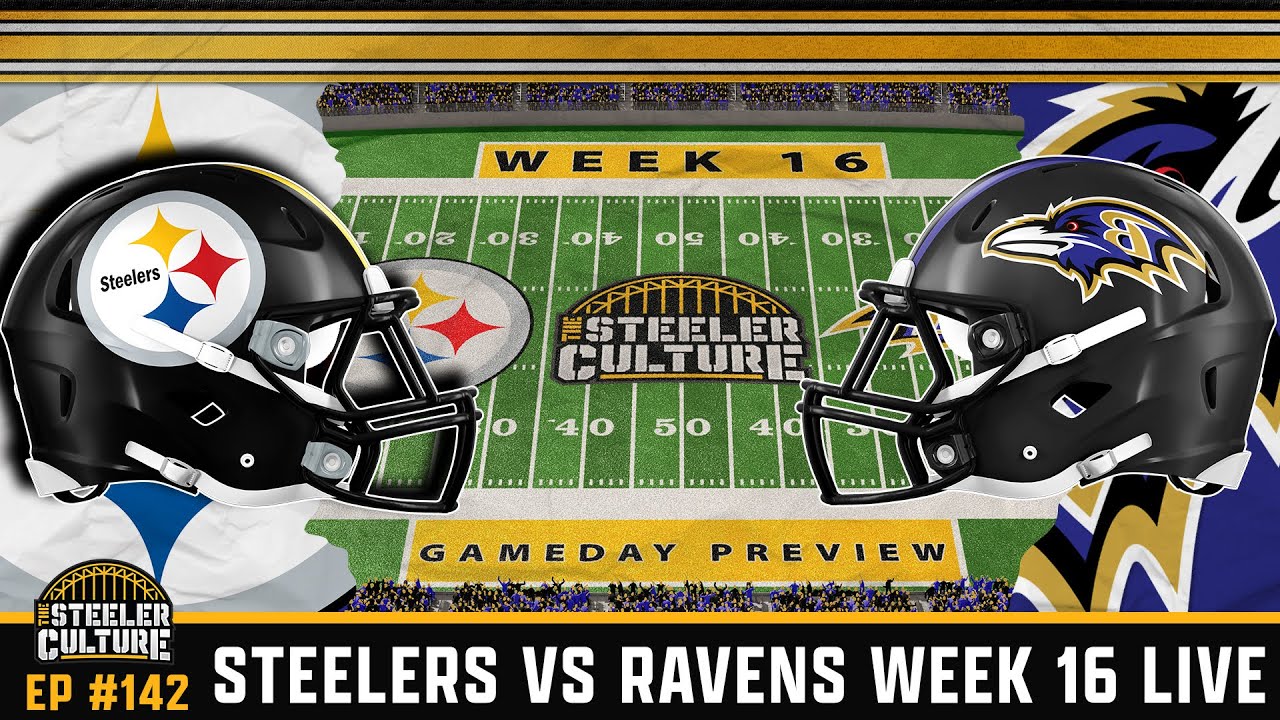 WIN THE AFC NORTH DIVISION! | STEELERS VS RAVENS WEEK 16 GAMEDAY ...