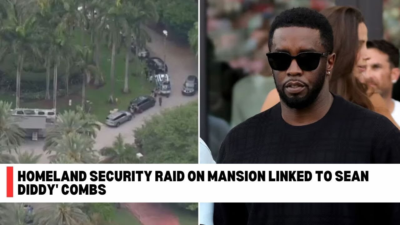 Homeland Security Raid on Mansion Linked to Sean 'Diddy' Combs - YouTube
