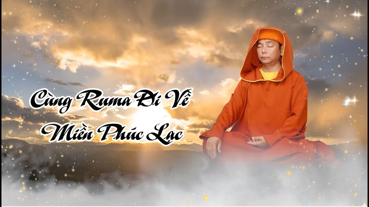 CÙNG RUMA ĐI VỀ MIỀN PHÚC LẠC | Guruji Ruma Official - YouTube