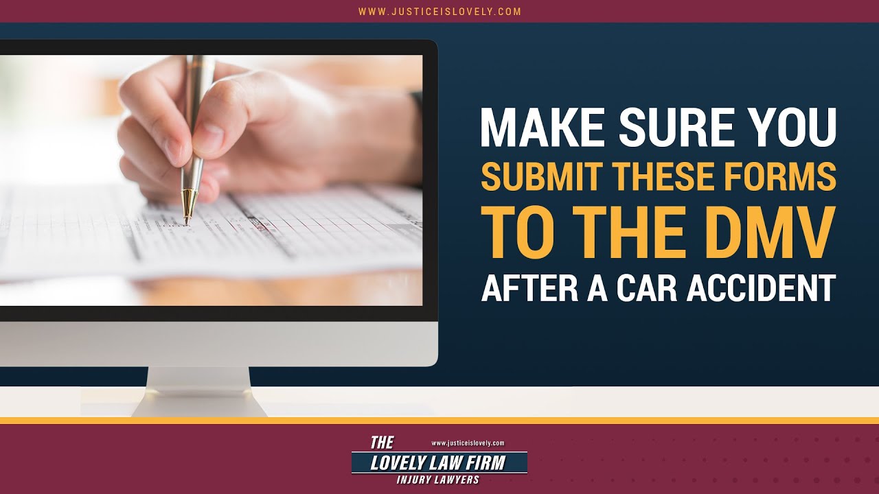 Make Sure You Submit These Forms To The DMV After A Car Accident - YouTube