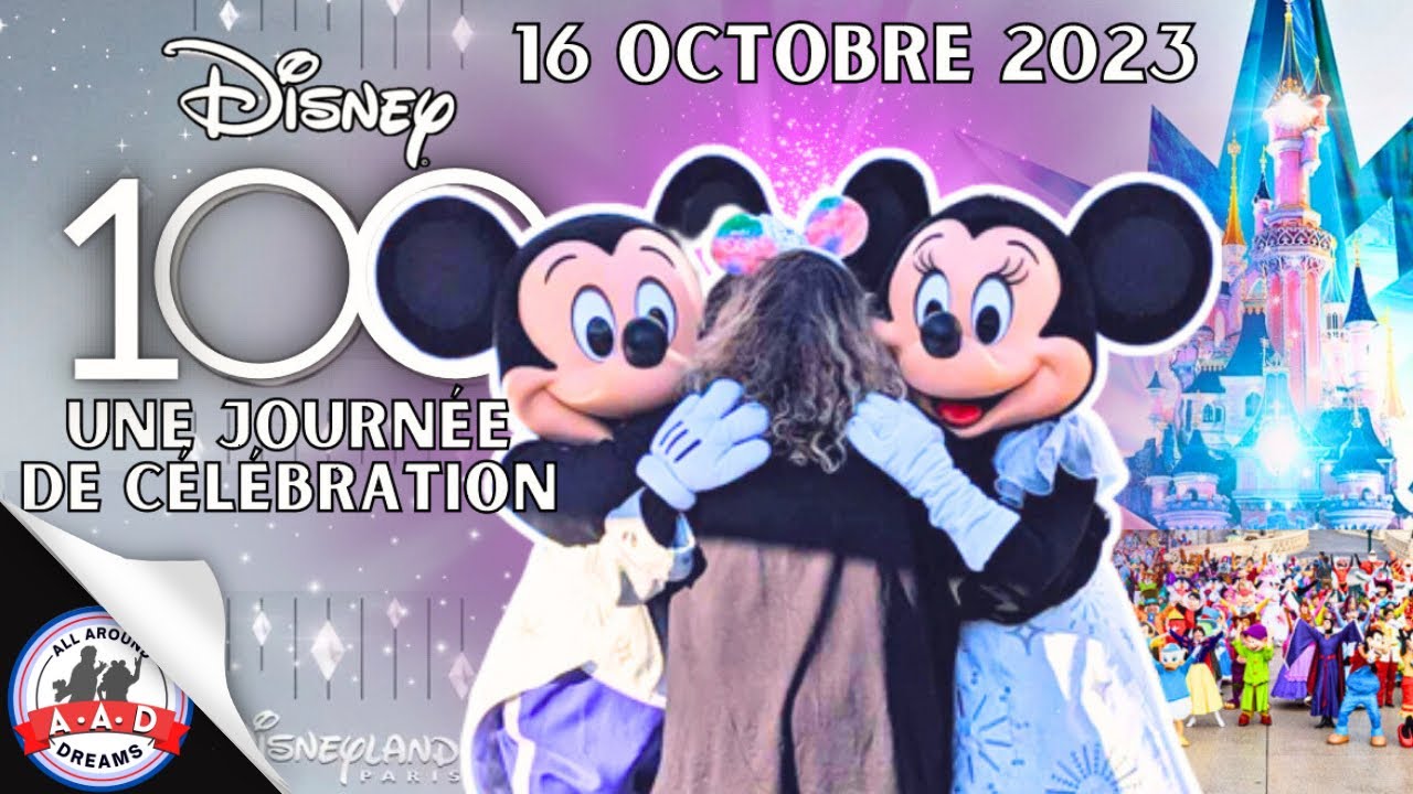 ANNIV' DES 100 ANS DISNEY A DISNEYLAND PARIS: 100 PERSONNAGES, PRÉ ...