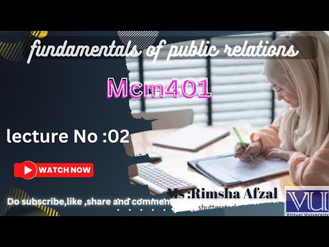 fundamental of public relations ||Mcm401 || lucture No 2 ||# ...