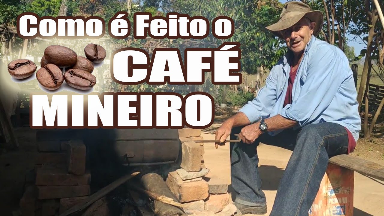 Café Mineiro Como é Feito - Parte 1 - YouTube