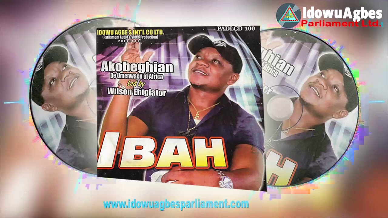 AKOBEGHIAN - IBAH [FULL ALBUM] - LATEST BENIN MUSIC | AKOBE MUSIC ...