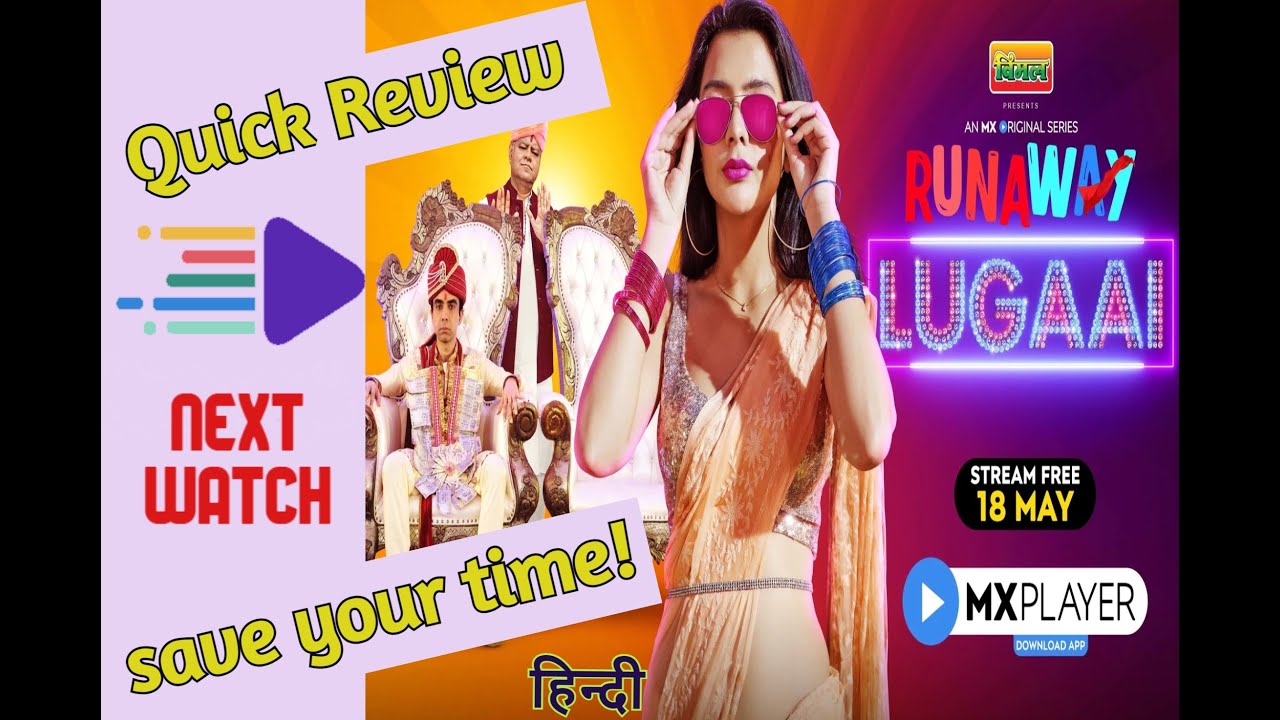 Runaway Lugaai Review in Hindi | #SitCom Comedy Drama | Ruhi Singh ...