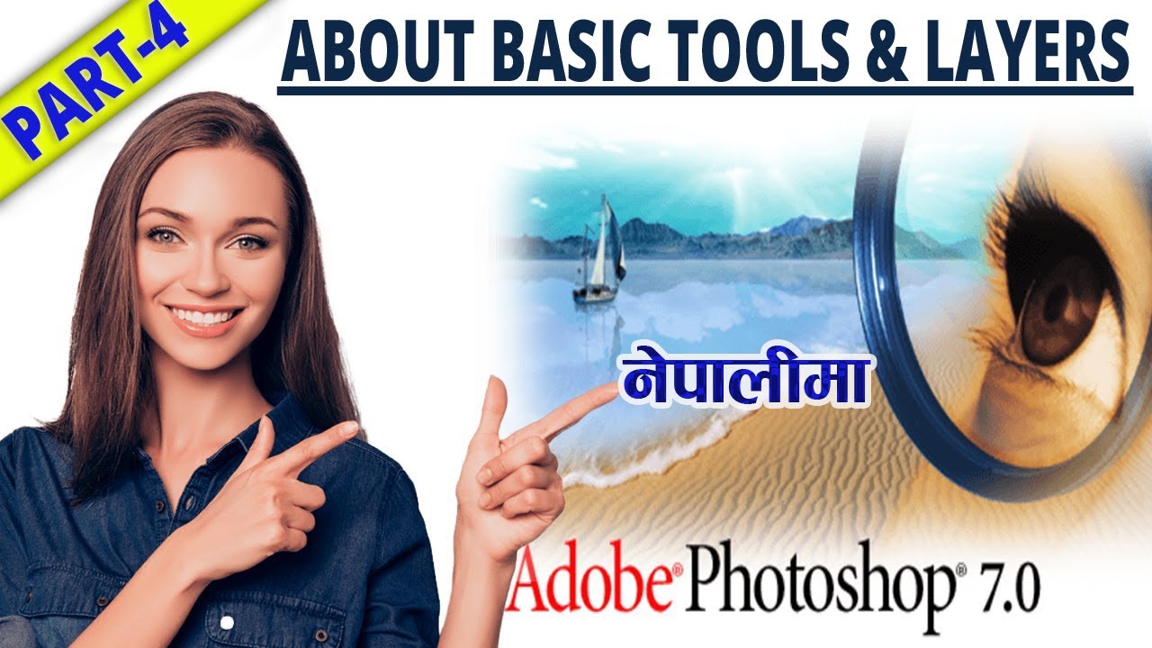 About Basic Tools & Layers Explained | Adobe Photoshop 7.0 Tutorial ...