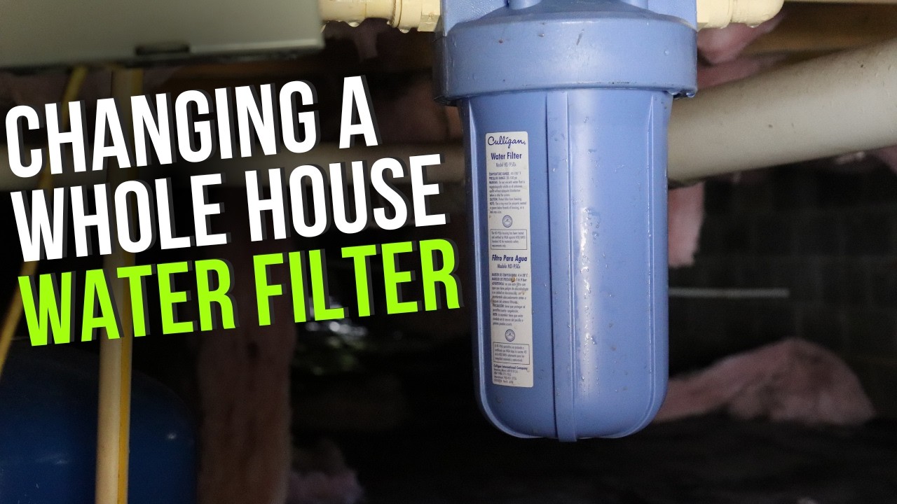 How to Change the Filter on a Whole House Water Filtration System - YouTube