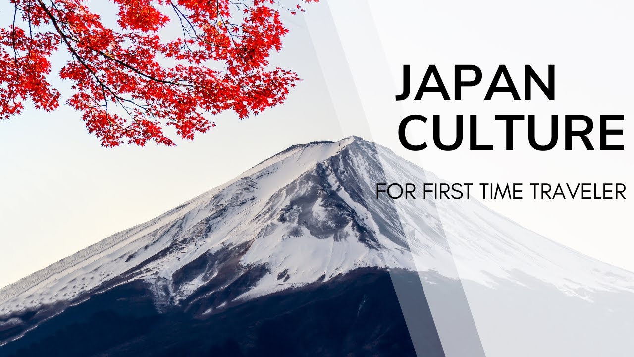 Discovering Japan Culture for First-Time Travelers - YouTube
