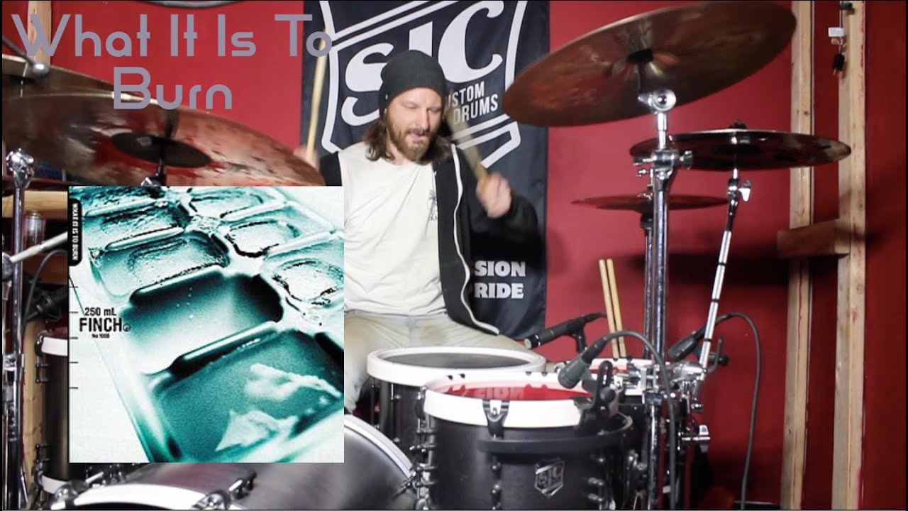 Finch-What It Is To Burn (Drum Cover) - YouTube