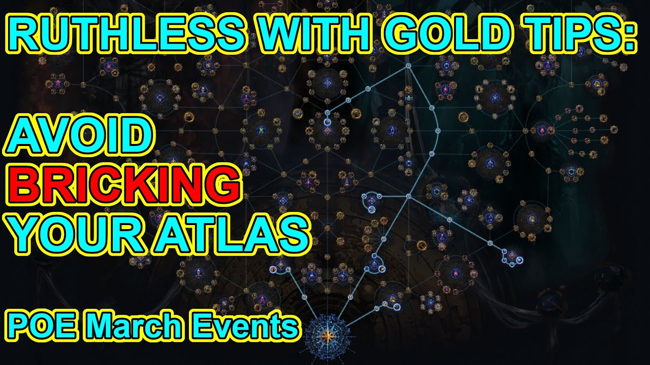 POE Ruthless With Gold Tips: Avoid Bricking Your Atlas - Invest In Map ...