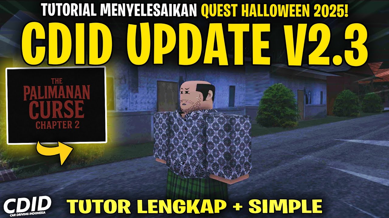CARA MENYELESAIKAN QUEST HALLOWEEN 2025 UPDATE CDID V2.3 - CDID V2.3 ...