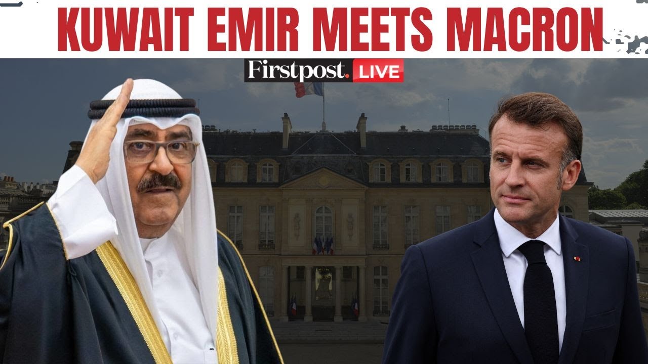 LIVE: Kuwait Emir Sheikh Meshal Arrives at Elysee Palace | Macron-Al ...