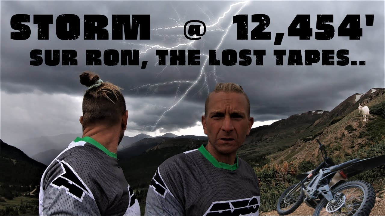 Storm at 12,454' - Sur Ron lost tapes... - YouTube