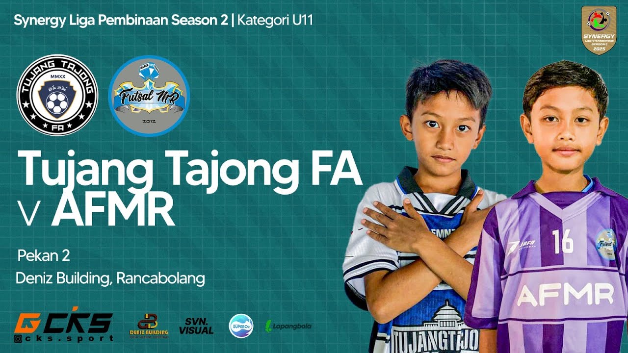 Tujang Tajong FA vs AFMR | Synergy Liga Pembinaan Season 2 U11 2025 ...